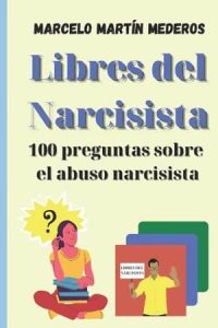 Los 7 mejores libros sobre narcisismo (2024)